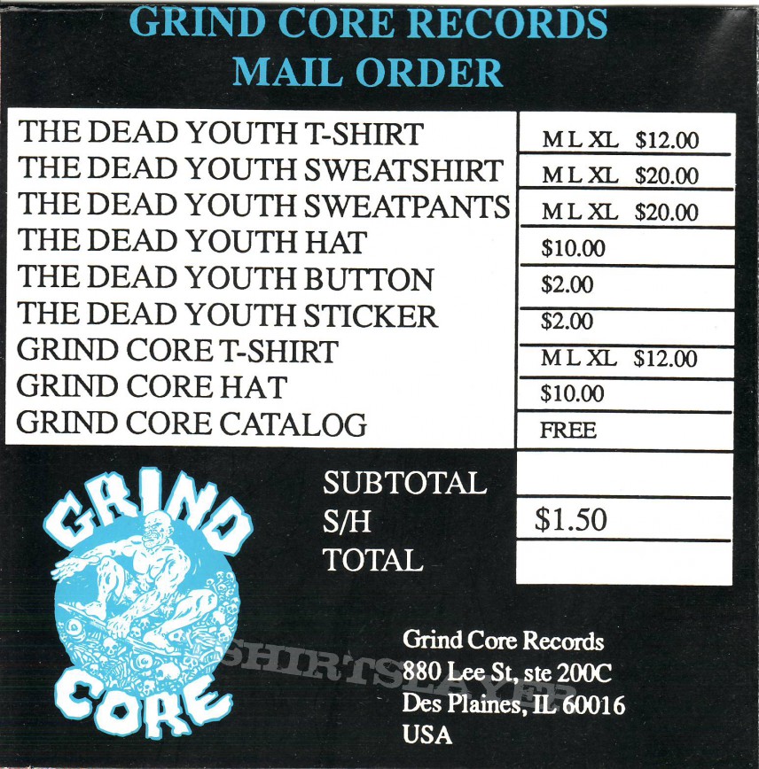 The Death Youth GRIND CORE Records Merch order form DEAD YOUTH ...