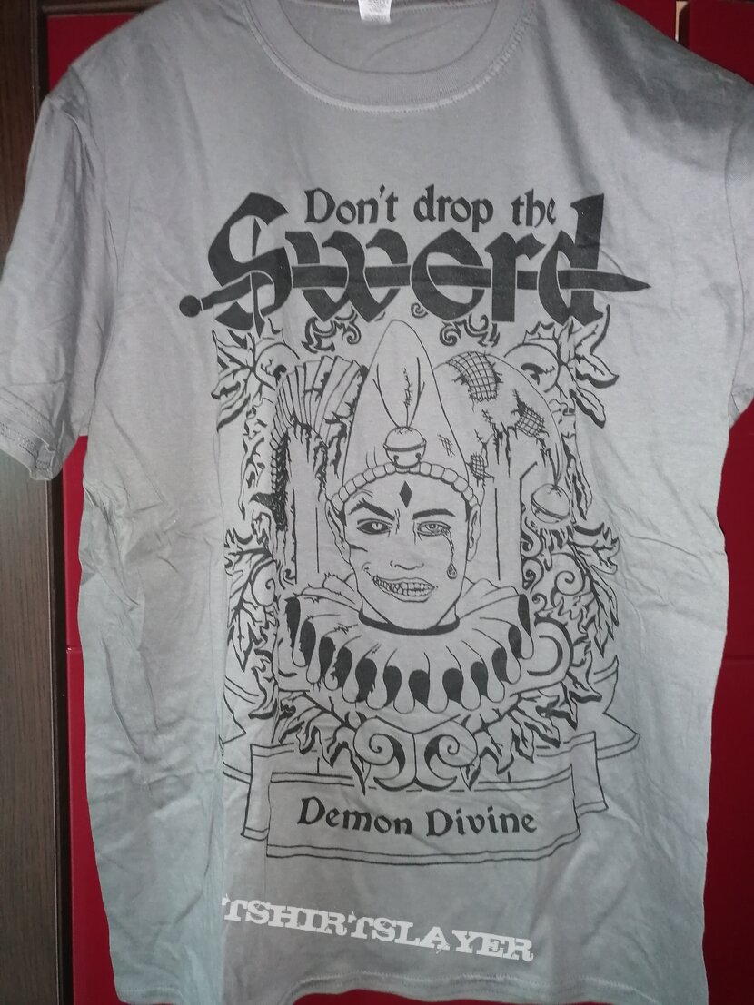 Don't Drop The Sword - Demon Divine Shirt | TShirtSlayer TShirt and ...